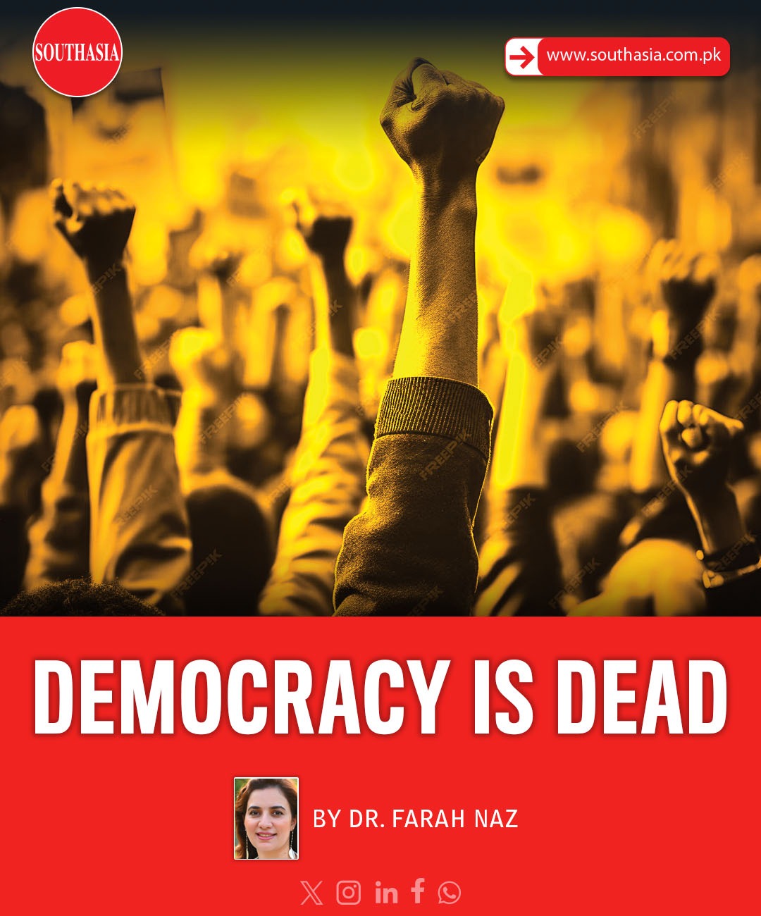 Democracy is Dead | SouthAsia